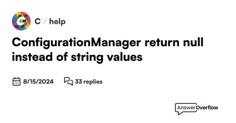 Configurationmanager Return Null Instead Of String Values C