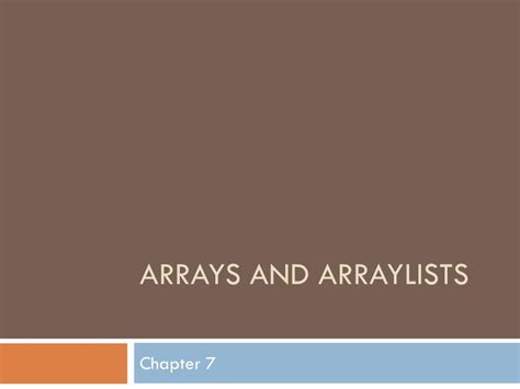 Ppt Arrays And Arraylists Powerpoint Presentation Free Download Id2191408