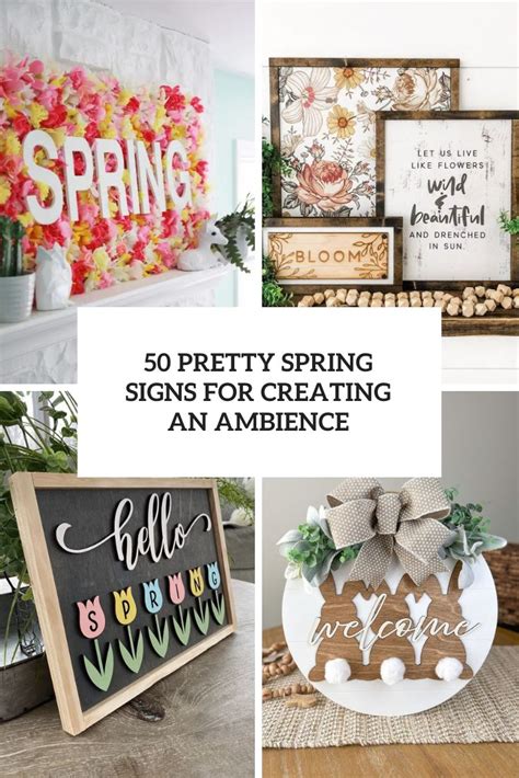 50 Pretty Spring Signs For Creating An Ambience Shelterness