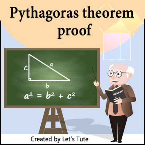 Mathematics Pythagoras Theorem Proof Derivation Geometry By Letstute