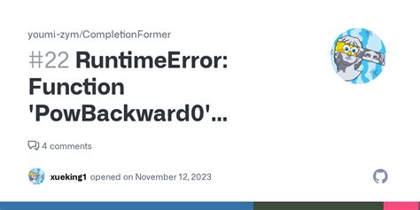 Runtimeerror Function Powbackward0 Returned Nan Values In Its 0th Output · Issue 22 · Youmi