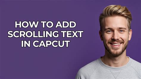 How To Add Scrolling Text In Capcut New Step By Step Youtube