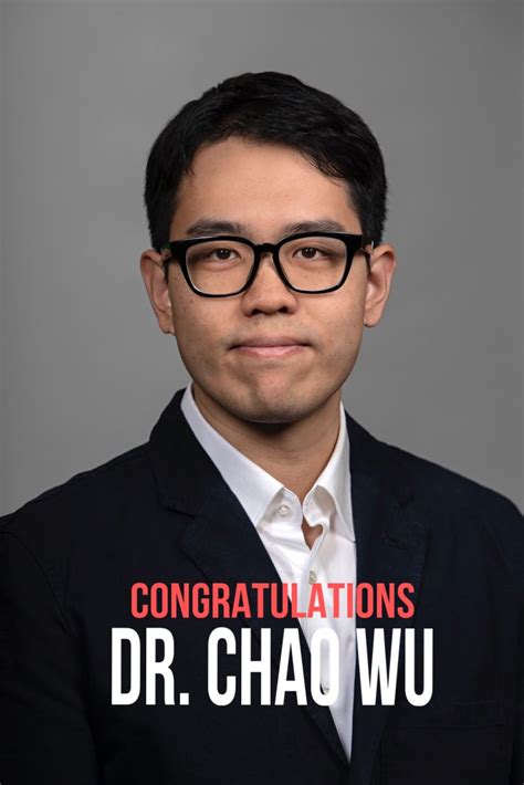 Congratulations To Dr Chao Wu On The Acceptance Of His Most Recent