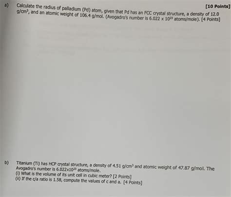 Solved A [10 Points] Calculate The Radius Of Palladium Pd