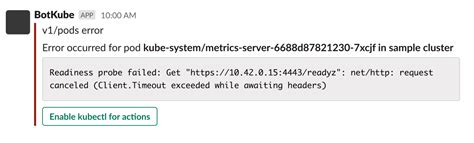 Make Event Notifications Actionable · Issue 786 · Kubeshopbotkube · Github