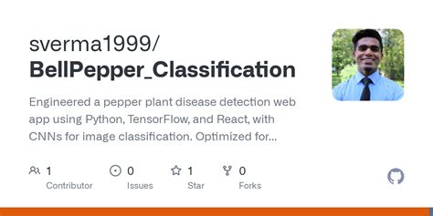 Github Sverma1999 Bellpepper Classification Engineered A Pepper