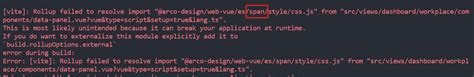 Rollup Failed To Resolve Import XXXXXX Node Modules Arco Design Web Vue Es Collapse Item Style