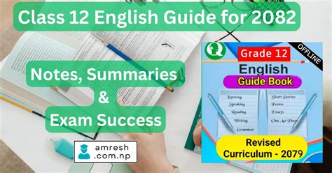 Class 12 English Guide For 2082 Notes Summaries And Exam Success