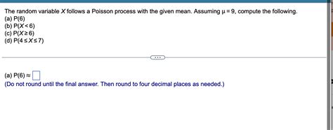 Solved The Random Variable X Follows A Poisson Process With