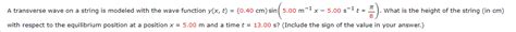 solved a transverse wave on a string is modeled with the
