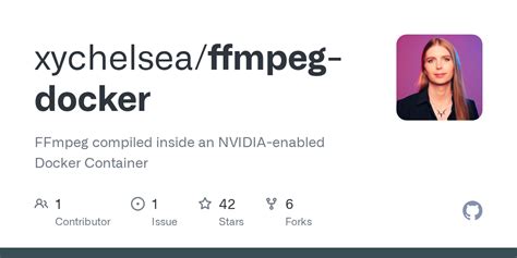 GitHub Xychelsea Ffmpeg Docker FFmpeg Compiled Inside An NVIDIA Enabled Docker Container