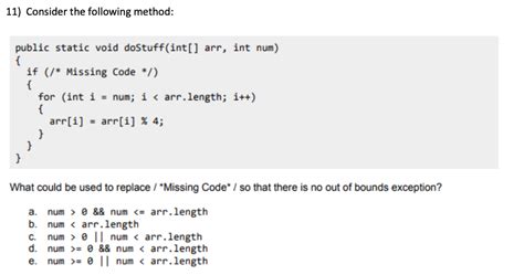 Solved Consider The Following Methodpublic Static Void