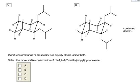 Solved Below Are Isomers Of 1 2 Di 2 Methylpropy1