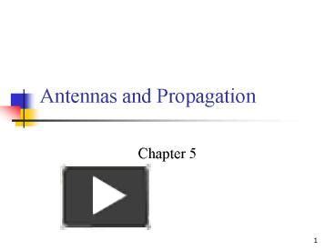 PPT Antennas And Propagation PowerPoint Presentation Free To View Id 19d163 ZDc1Z