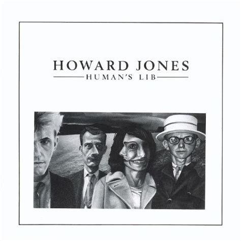 Howard Jones Humans Lib Lyrics And Tracklist Genius