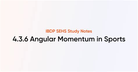 Angular Momentum In Sports 436 Ib Dp Sports Exercise And Health