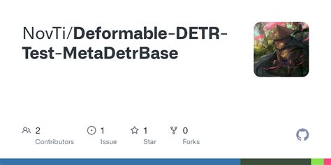 Github Novtideformable Detr Test Metadetrbase
