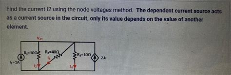 Solved Find The Current 12 Using The Node Voltages Method