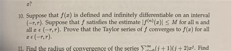 Solved 10 Suppose That F X Is Defined And Infinitely