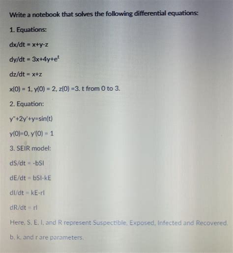 Solved Write A Notebook That Solves The Following