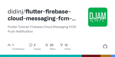 Github Didinjflutter Firebase Cloud Messaging Fcm Push Notification Example Flutter Tutorial