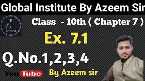 10th Maths Ex 7 1 Q No In 1 2 3 4 By Azeem Sir Global Institute Sehore Youtube