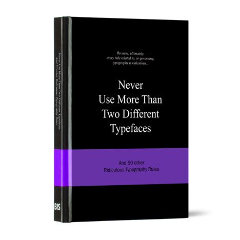 Competition Five Copies Of Ridiculous Typography Rules To Be Won Dezeen