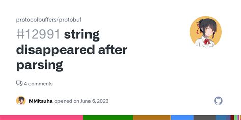 String Disappeared After Parsing Issue 12991 Protocolbuffers