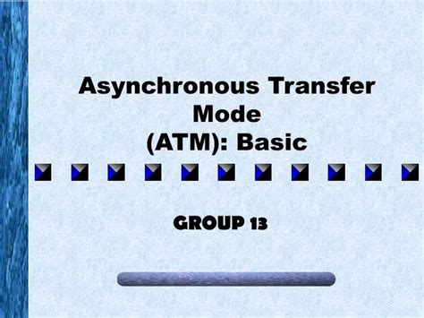 Ppt Asynchronous Transfer Mode Atm Basic Powerpoint Presentation Free Download Id 4285763