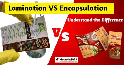 Lamination Vs Encapsulation Understand The Difference Blog