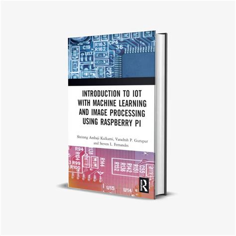 Raspberrypi Iot Imageprocessing Machinelearning Electroebooks Electro Ebooks