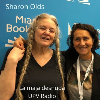 Sharon Olds Lee Su Poema Where The Love Go American Poets Poetas Norteamericanos