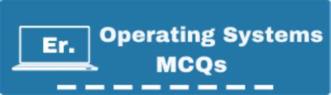 Operating Systems Mcqs Set Examradarcom