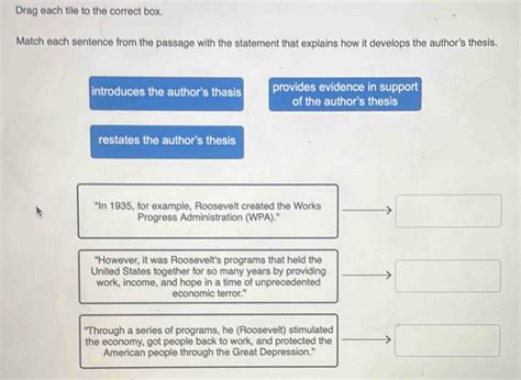 Solved Drag Each Tile To The Correct Box Match Each Sentence From The Passage With The