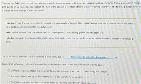 Solved Suppose That Jake An Economist From A Business Chegg Com