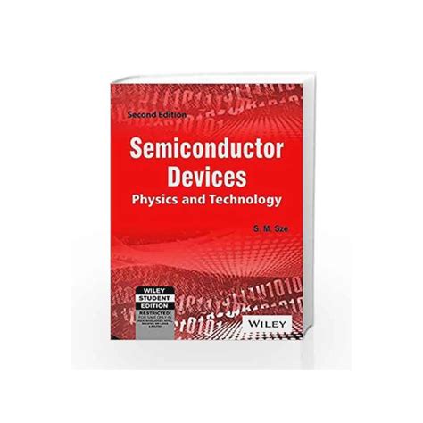 Semiconductor Devices Physics And Technology By S M Sze Buy Online Semiconductor Devices