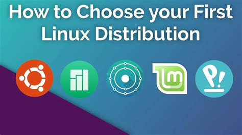 How To Choose Your First Linux Distribution Switching To Linux Part 2