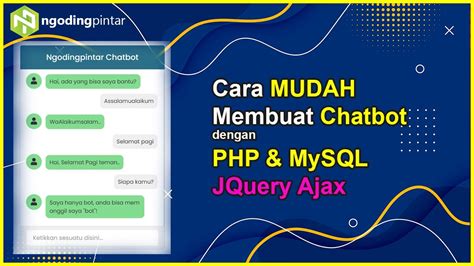 Cara Mudah Membuat Chatbot Dengan Php And Mysql Jquery Ajax Cocok