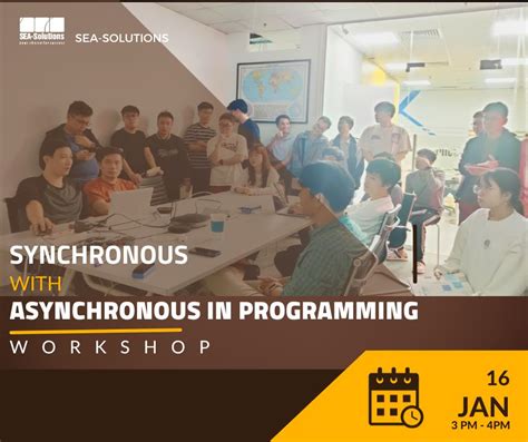 Hai Pham On Linkedin Synchronous Vs Asynchronous In Programming Workshop