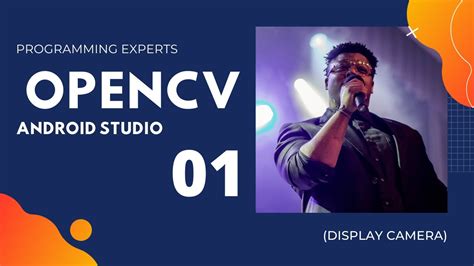 Learn Opencv In Android Studio Part Integration Youtube