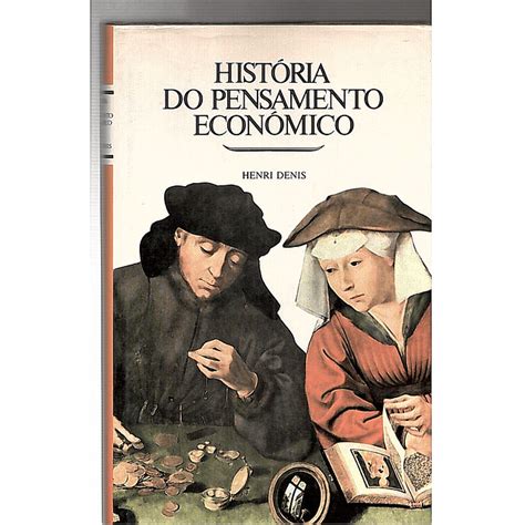 História Do Pensamento Económico