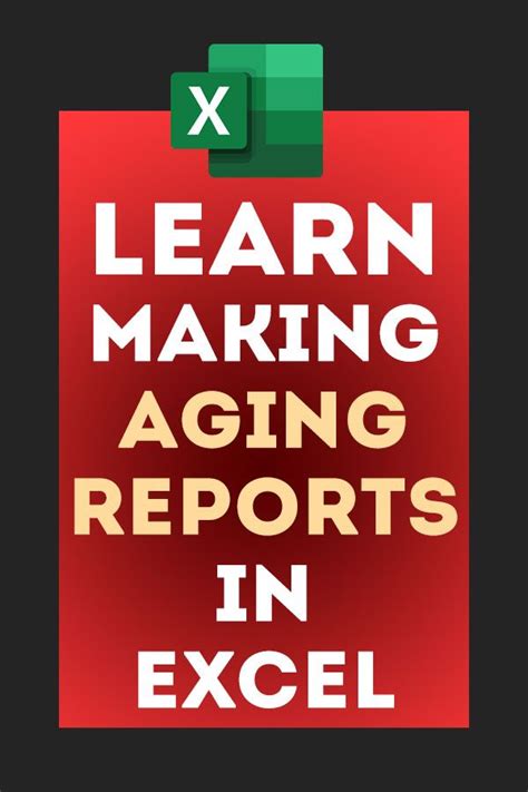 making aging analysis reports using excel how to artofit
