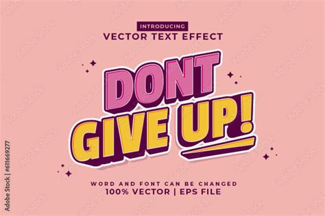 Editable Text Effect Dont Give Up 3d Cartoon Template Style Premium