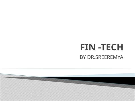 Fin Tech Financial Technology Economic Friction Pptx Technology Industry Industries