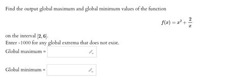 Solved Find The Output Global Maximum And Global Minimum
