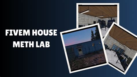 Fivem House Meth Lab Immersive Roleplay Experience
