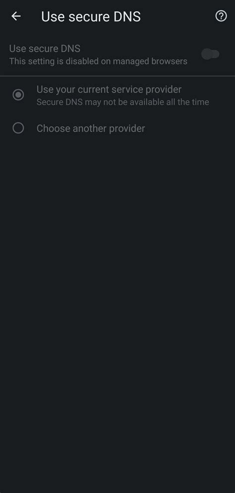 Cannot Enable Secure Dns On Managed Browsers · Issue 2463 · Bromite