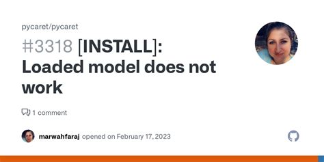 [install] loaded model does not work · issue 3318 · pycaret pycaret · github