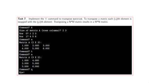 Solved Task 7 Implement The T Command To Transpose
