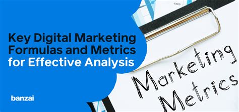 Key Digital Marketing Formulas And Metrics For Effective Analysis
